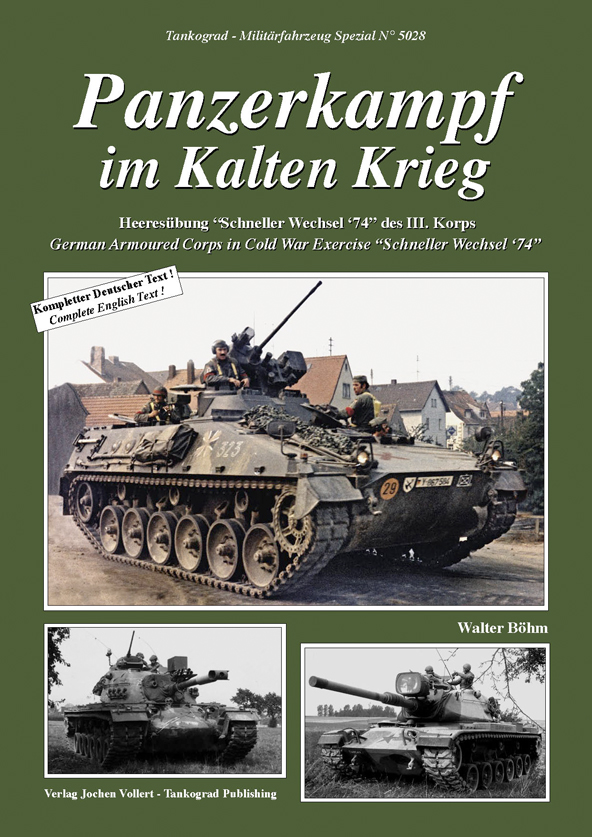 Panzerkampf im Kalten Krieg German Armoured Corps in Cold War Exercise ...