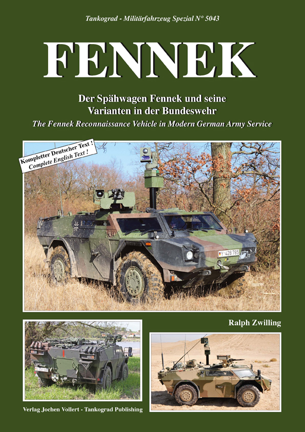 FENNEK The Fennek Reconnaissance Vehicle in Modern German Army Service ...
