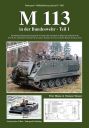 M 113 in the Modern German Army - Part 1 - TANKOGRAD Publishing ...